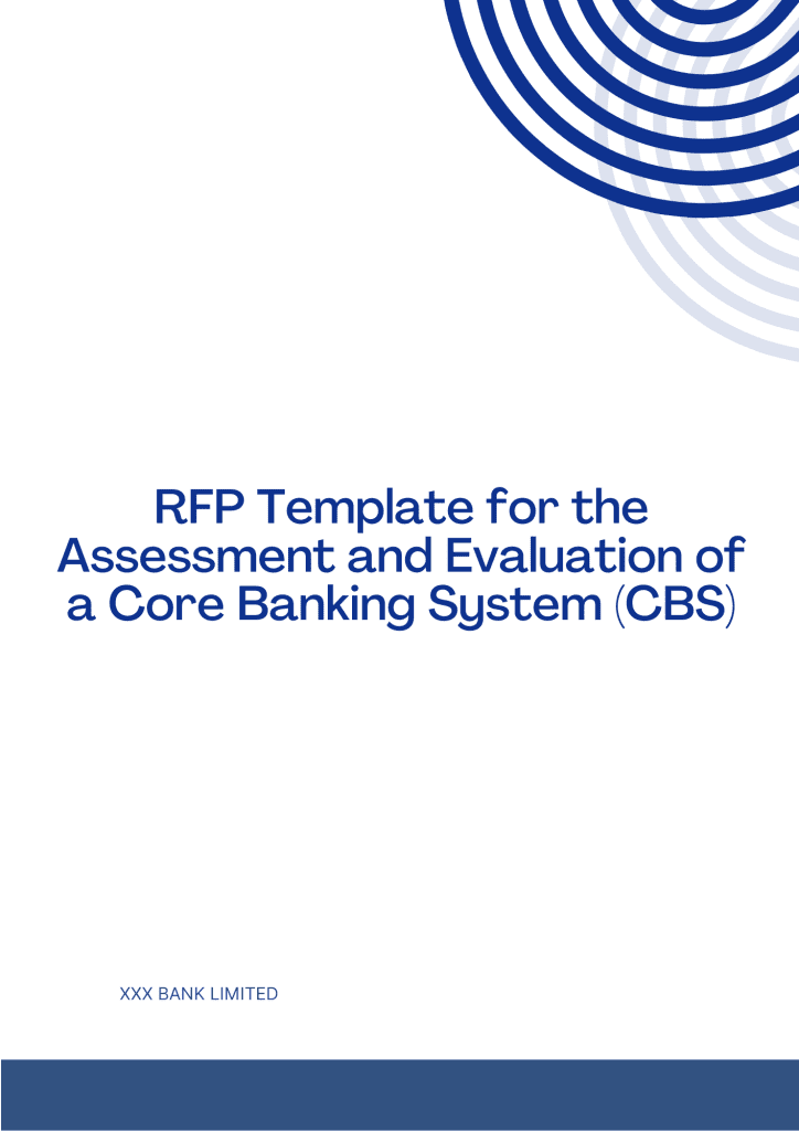 RFP Template for the Assessment and Evaluation of a Core Banking System ...