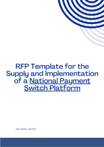 RFP Template for the Supply and Implementation of a National Payment Switch Platform - Banking ...